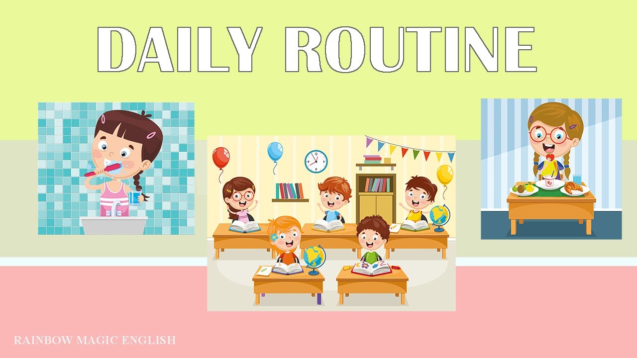 Routine quotidiana in inglese | Daily Routine – Rainbow Magic English