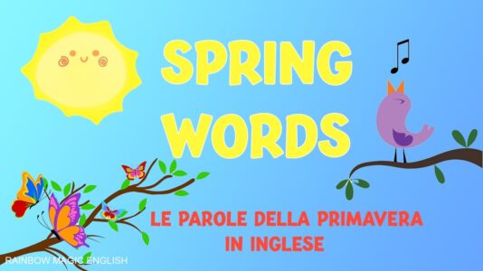 Le parole della primavera in inglese | Spring Words – Rainbow Magic English