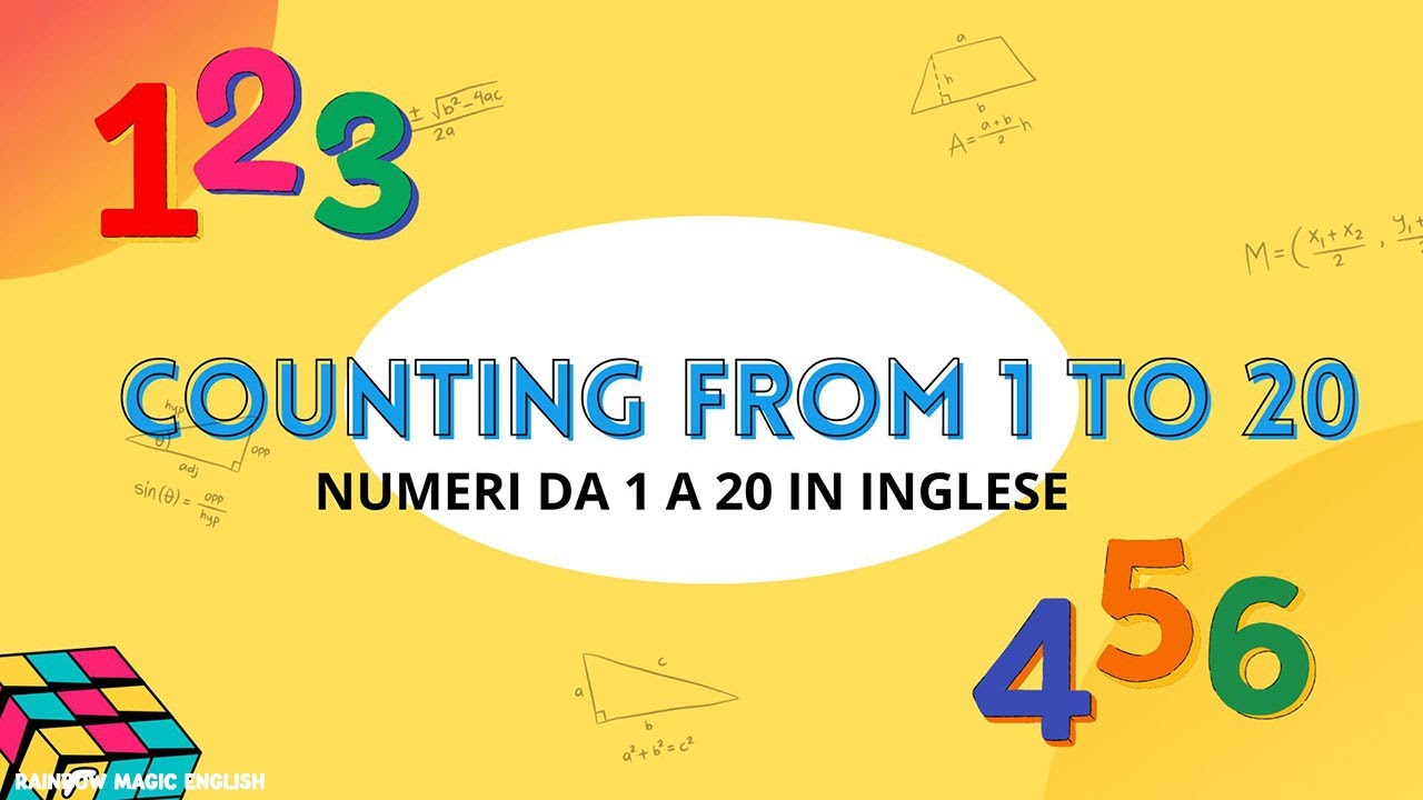 I numeri da 1 a 20 in inglese | Numbers 1 to 20 – Rainbow Magic English